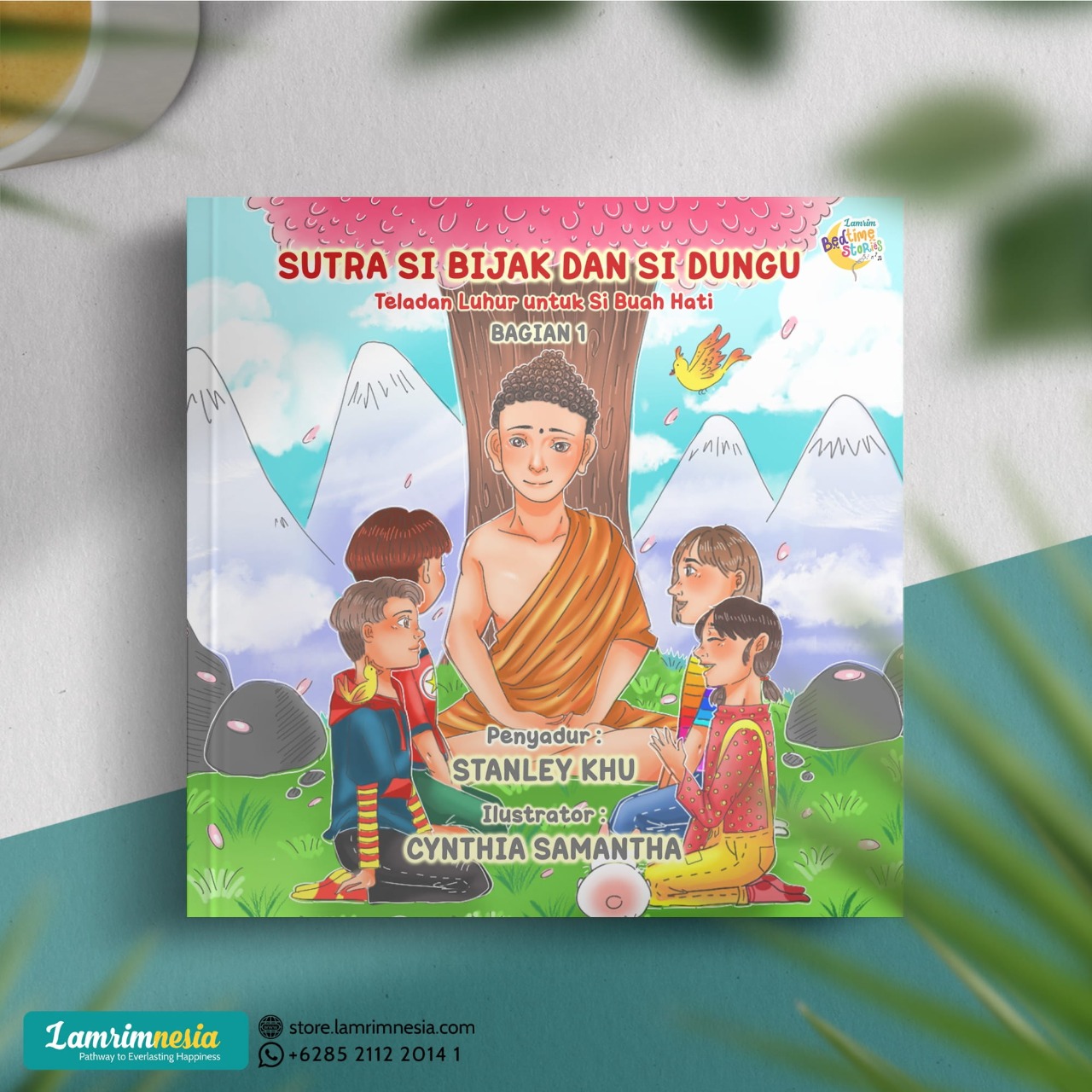 Sutra Si Bijak dan Si Dungu - Teladan Luhur untuk Si Buah Hati ...